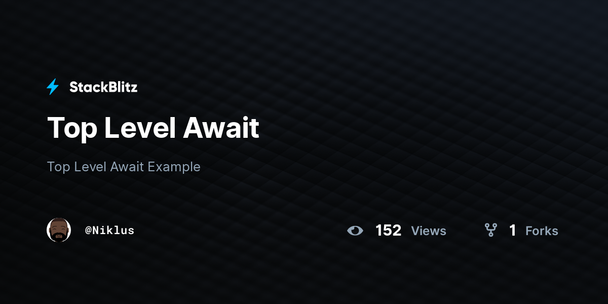 Top Level Await - StackBlitz