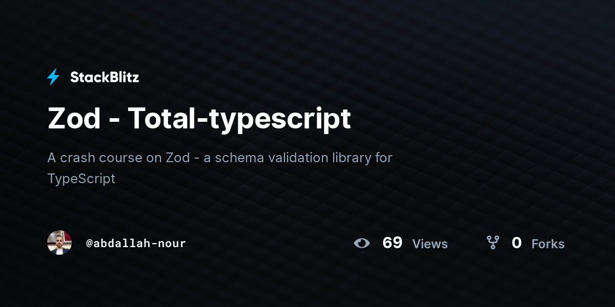 Zod - Total-typescript - StackBlitz Zod - Total-typescript - StackBlitz