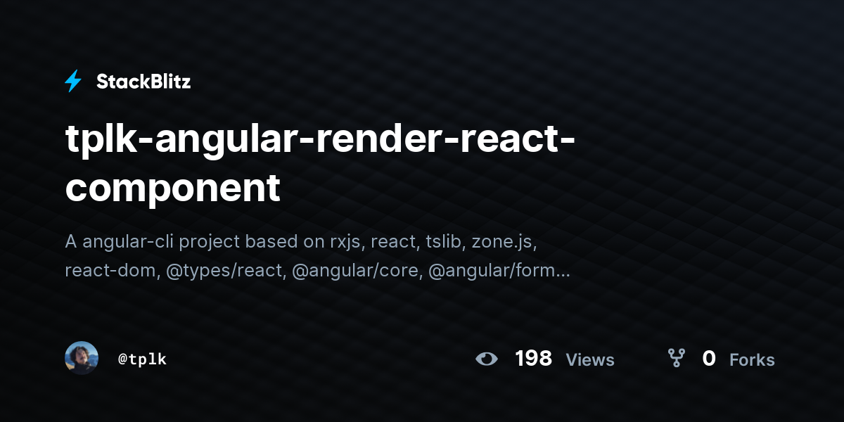tplk-angular-render-react-component - StackBlitz tplk-angular-render-react-component - StackBlitz