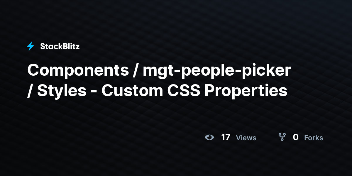 Components / mgt-people-picker / Styles - Custom CSS Properties - StackBlitz