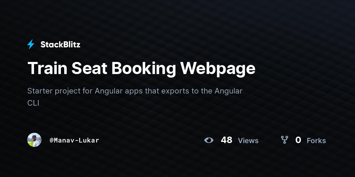 Train Seat Booking Webpage - StackBlitz