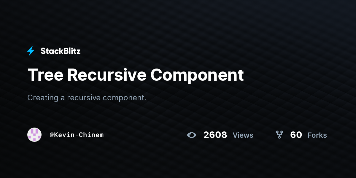 Tree Recursive Component - StackBlitz