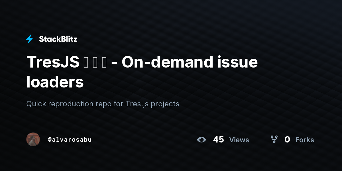 TresJS - On-demand issue loaders - StackBlitz