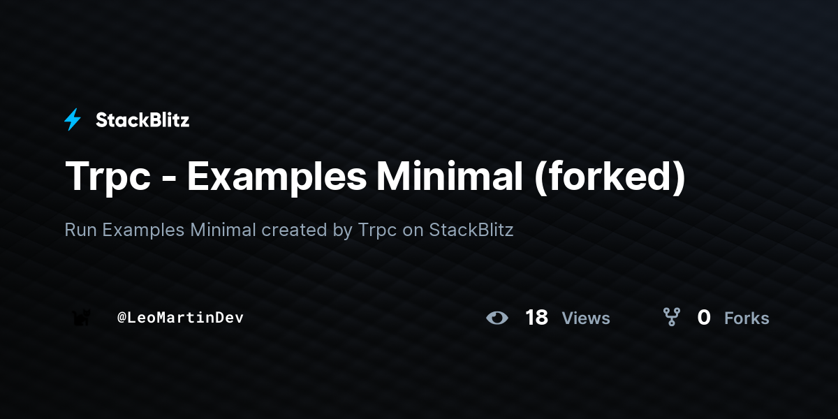 Trpc - Examples Minimal (forked) - StackBlitz