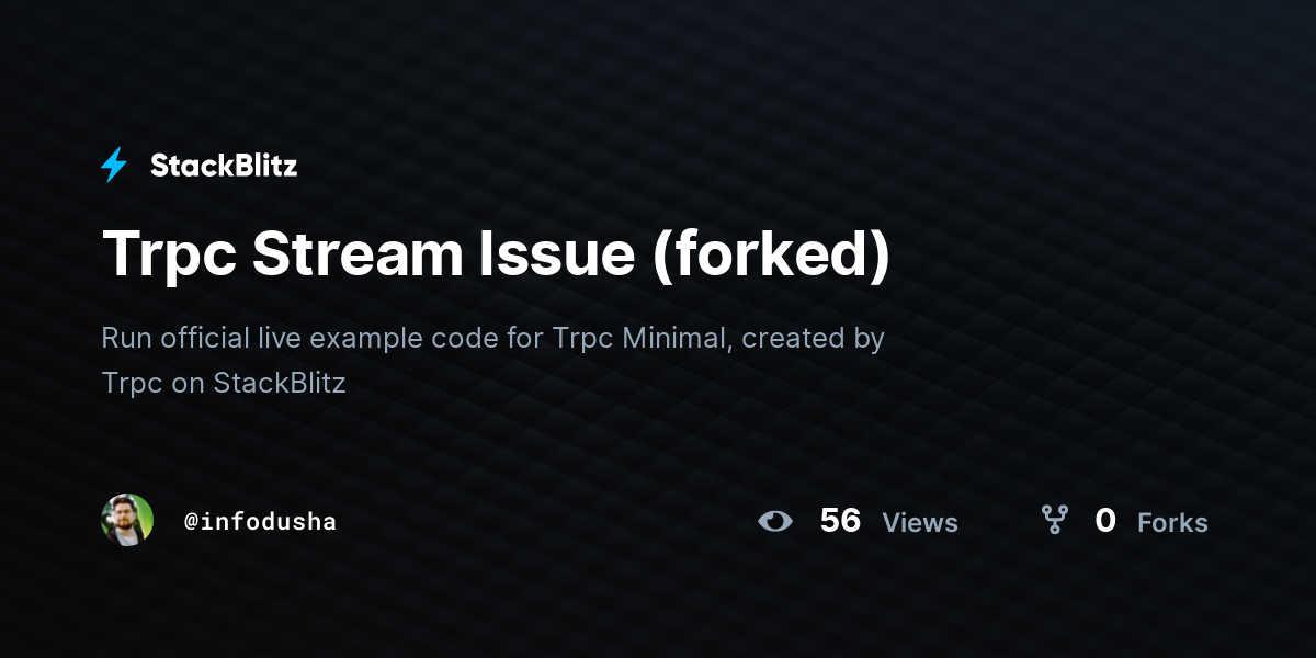 Trpc Stream Issue (forked) - StackBlitz