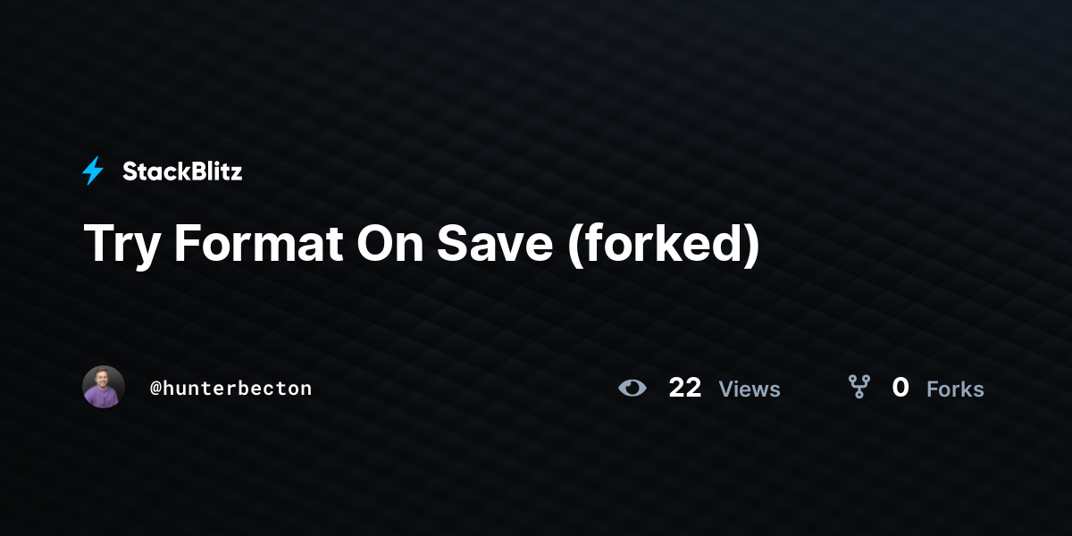 Try Format On Save (forked) - StackBlitz