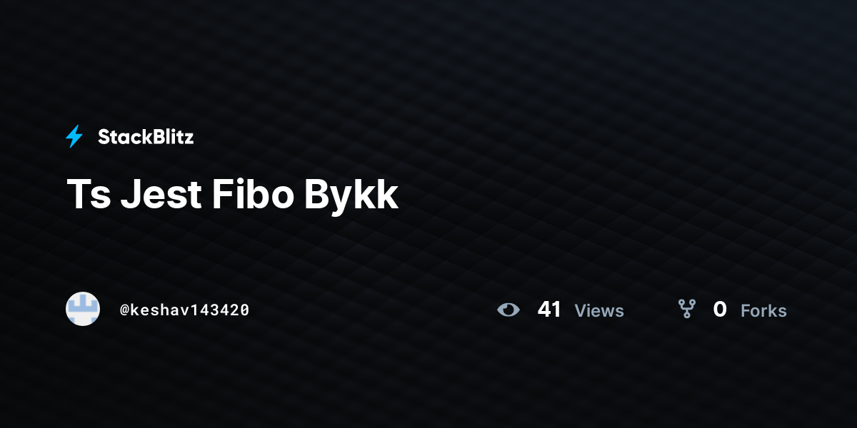 Ts Jest Fibo Bykk - StackBlitz Ts Jest Fibo Bykk - StackBlitz