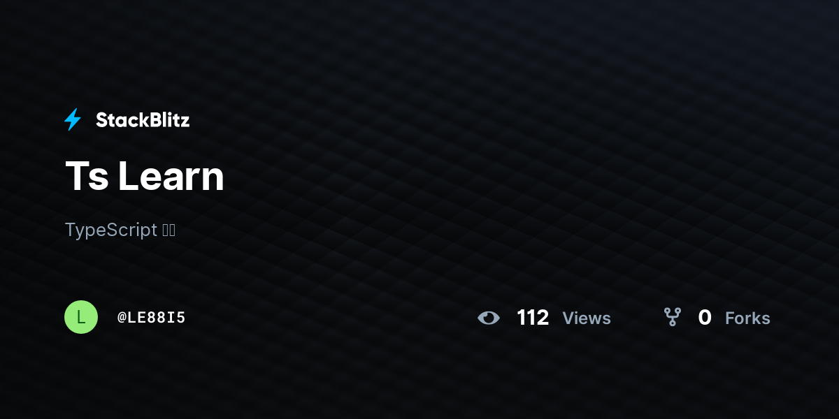 Ts Learn - StackBlitz