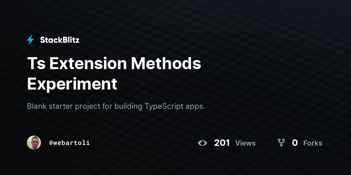 Ts Extension Methods Experiment - StackBlitz