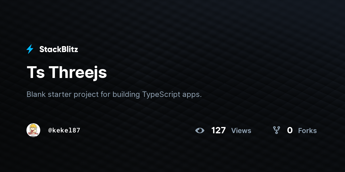 Ts Threejs - StackBlitz