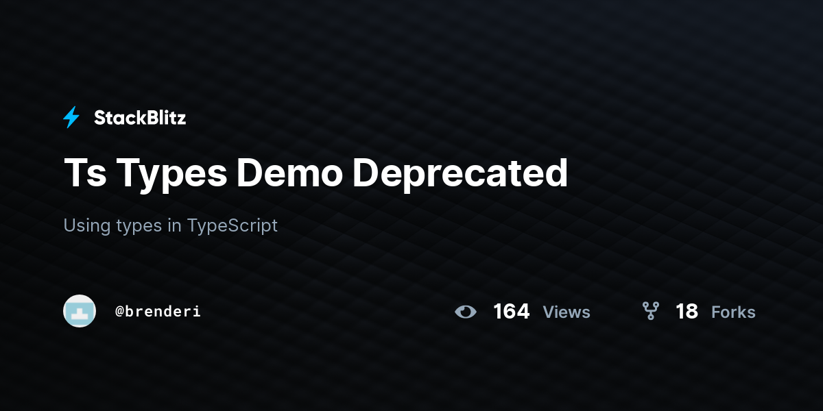 Ts Types Demo Deprecated - StackBlitz Ts Types Demo Deprecated - StackBlitz