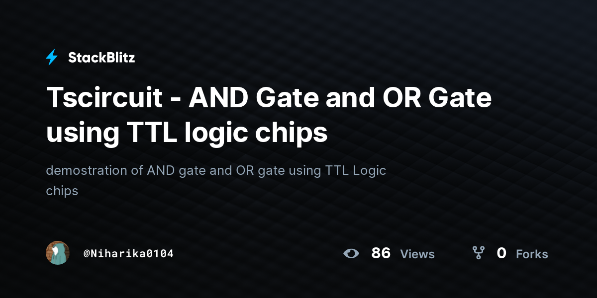 Tscircuit - AND Gate and OR Gate using TTL logic chips - StackBlitz