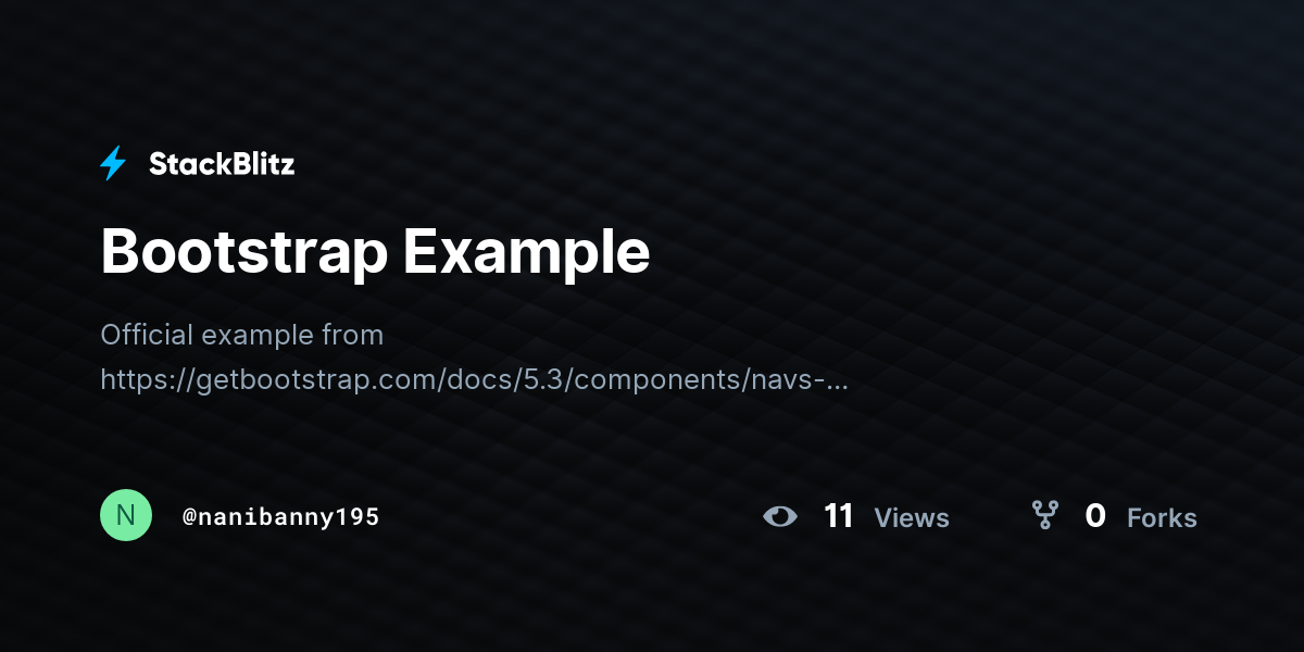 Bootstrap Example - StackBlitz