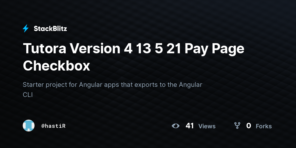 Tutora Version 4 13 5 21 Pay Page Checkbox - StackBlitz Tutora Version 4 13 5 21 Pay Page Checkbox - StackBlitz