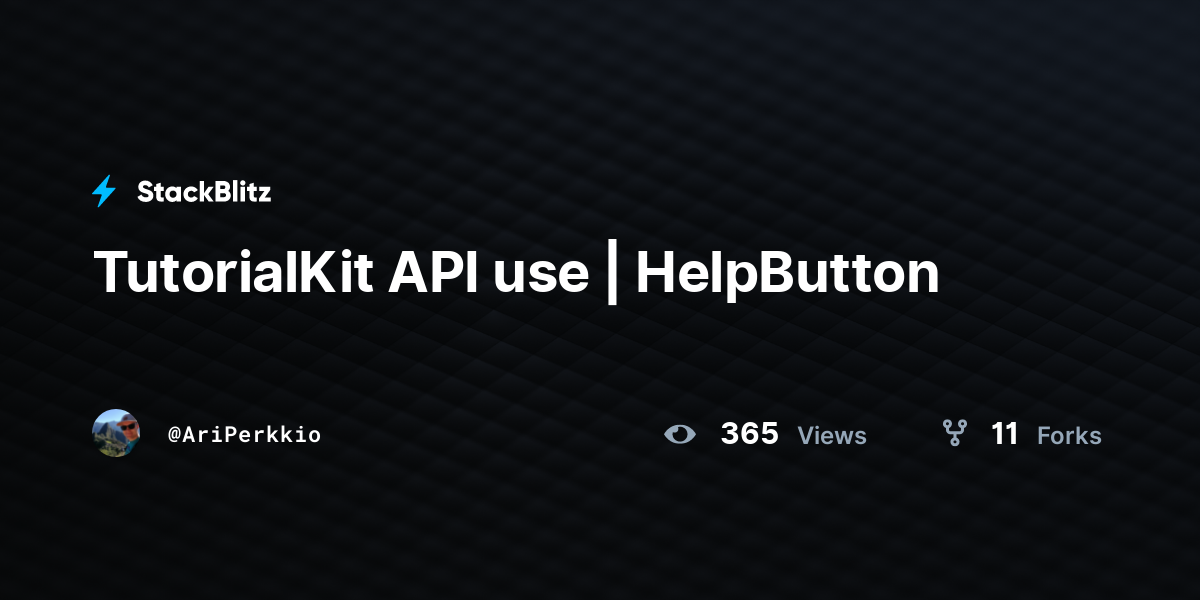 TutorialKit API use | HelpButton - StackBlitz
