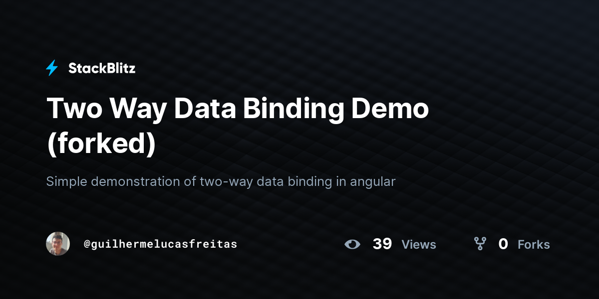 Two Way Data Binding Demo Forked Stackblitz