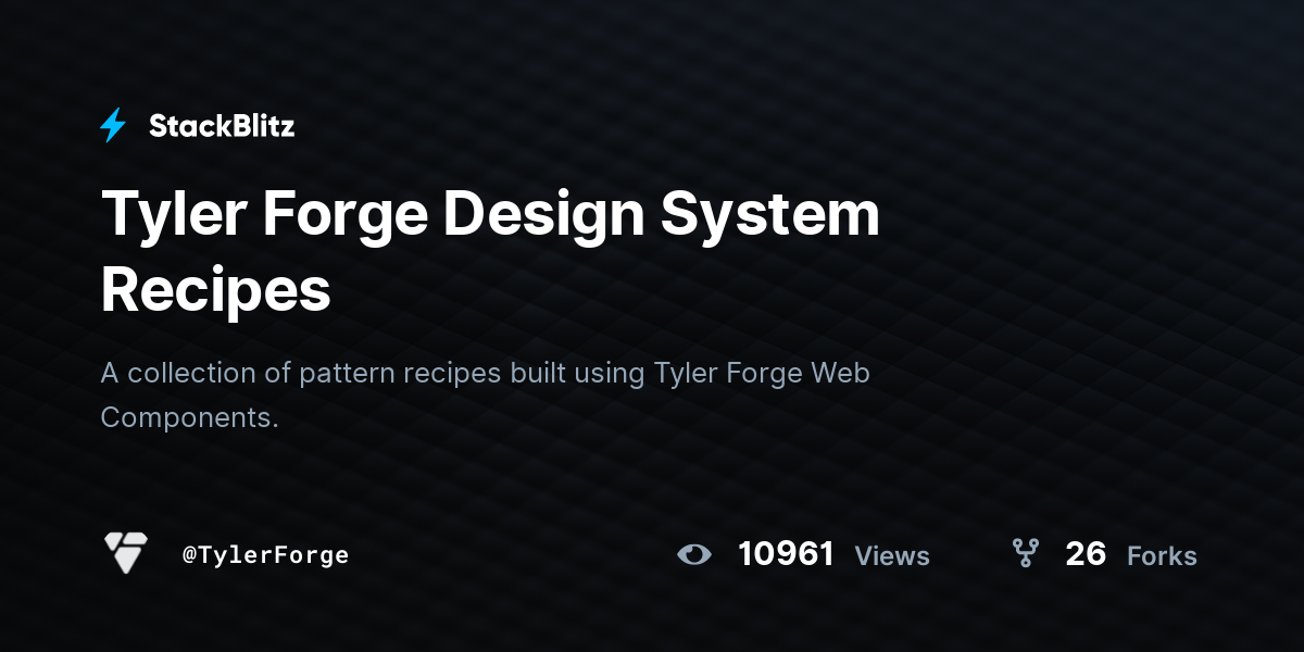 Tyler Forge Design System Recipes - StackBlitz