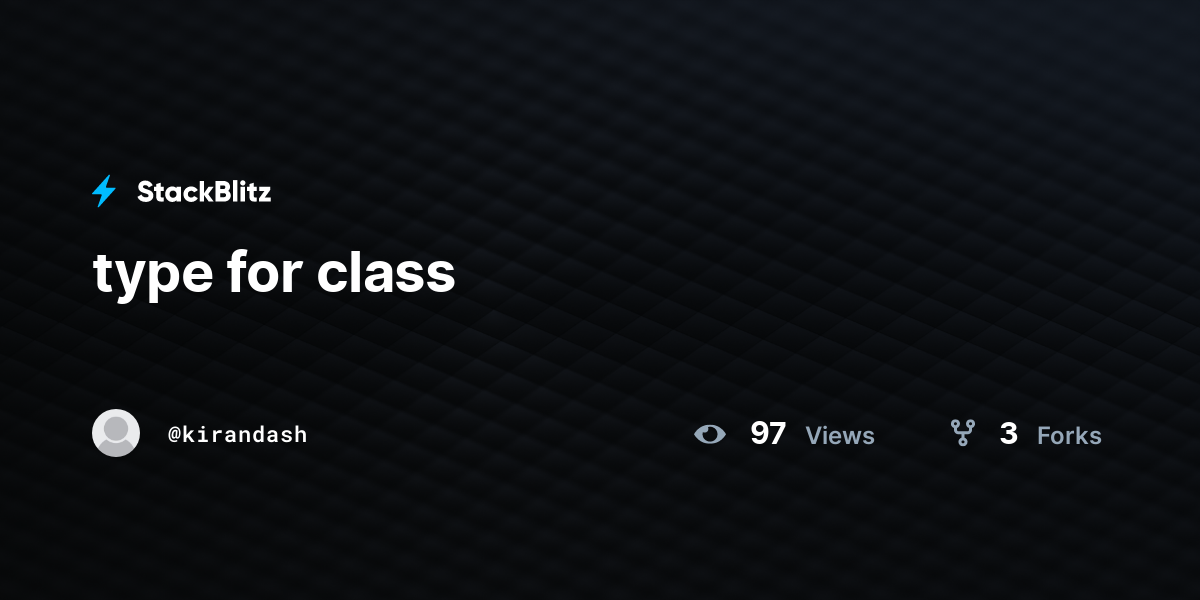 type for class - StackBlitz