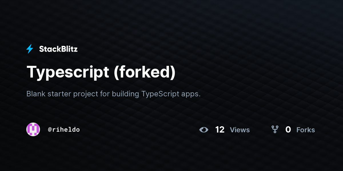 Typescript (forked) - StackBlitz