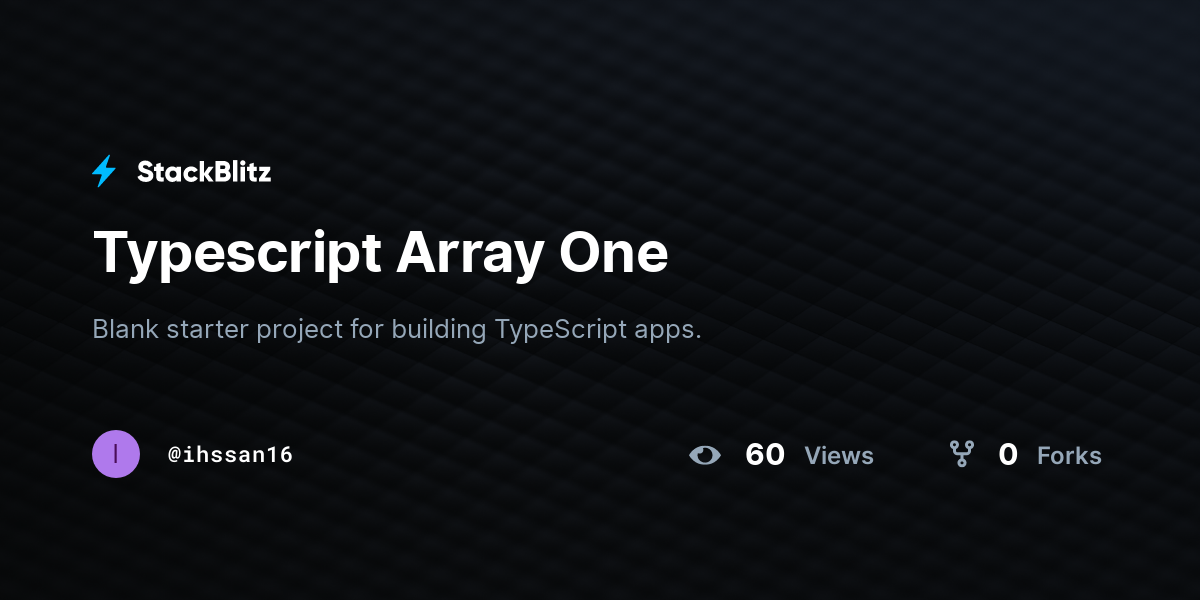 Typescript Array One - StackBlitz