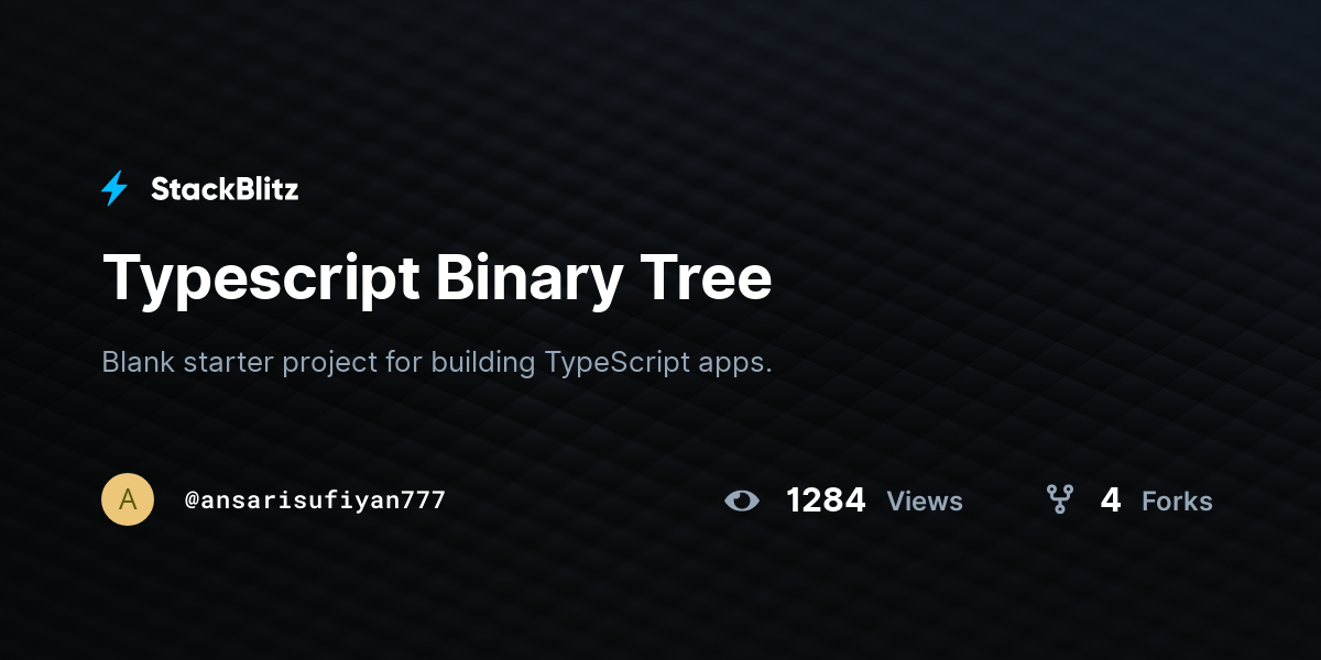 Typescript Binary Tree - StackBlitz