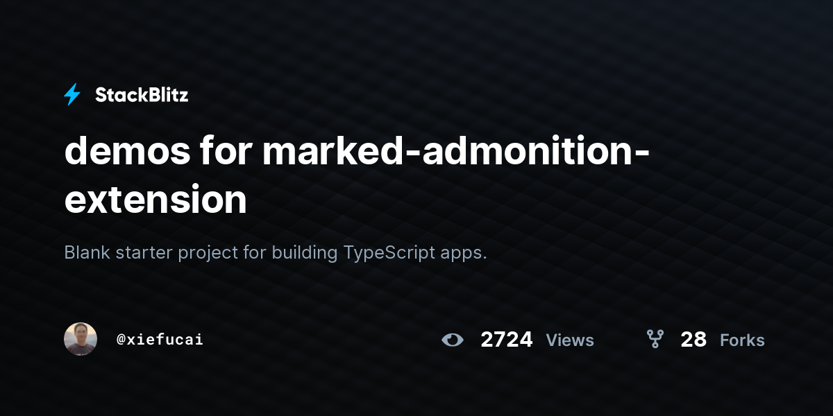 demos for marked-admonition-extension - StackBlitz