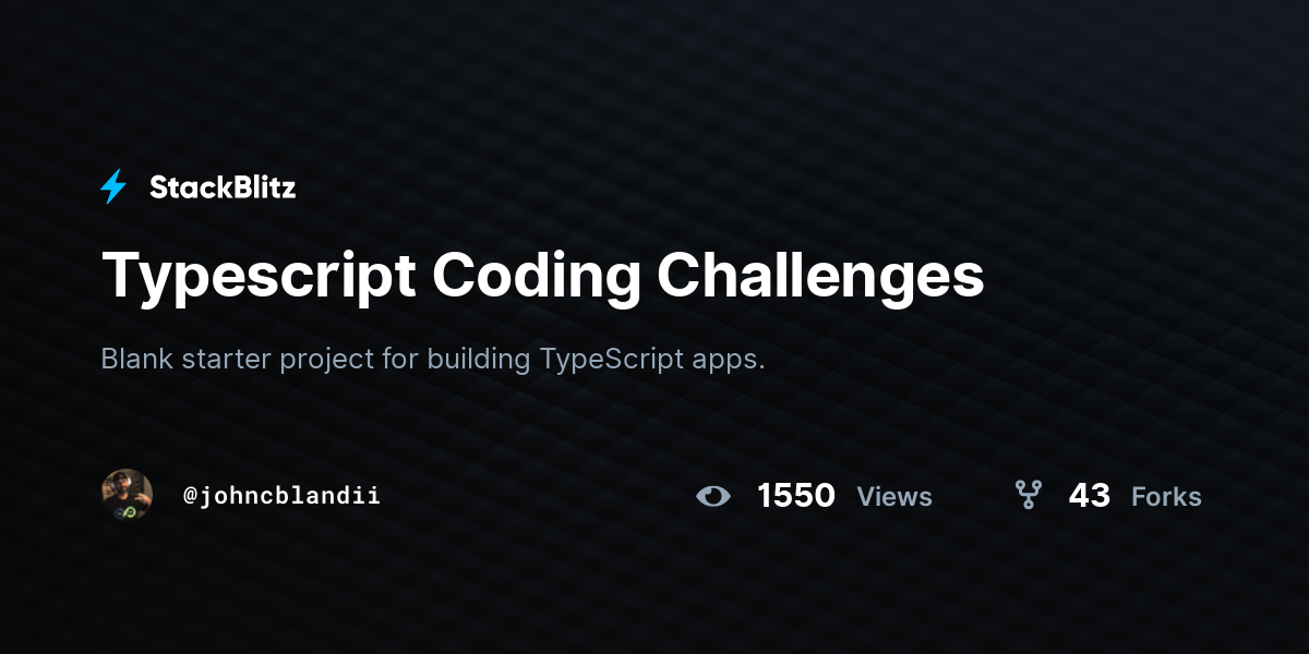 Typescript Coding Challenges - StackBlitz Typescript Coding Challenges - StackBlitz