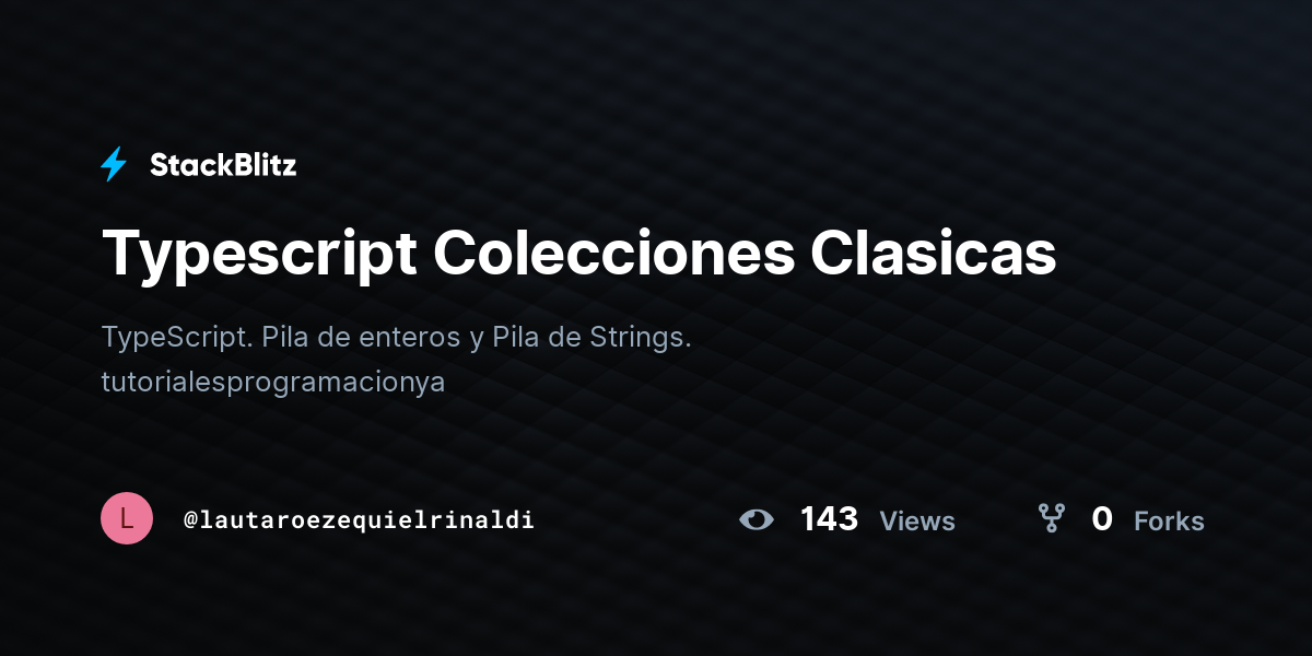 Typescript Colecciones Clasicas - StackBlitz