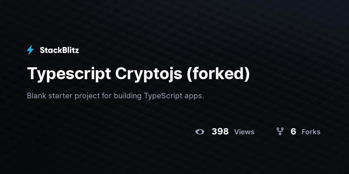 Typescript Cryptojs (forked) - StackBlitz