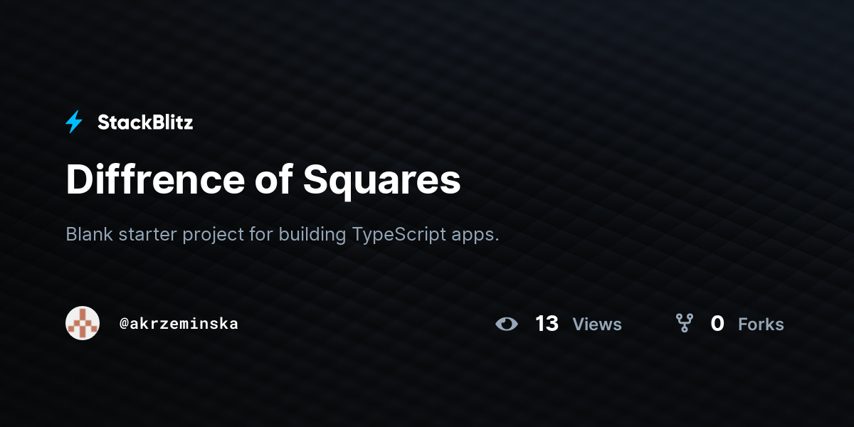 Diffrence Of Squares Stackblitz