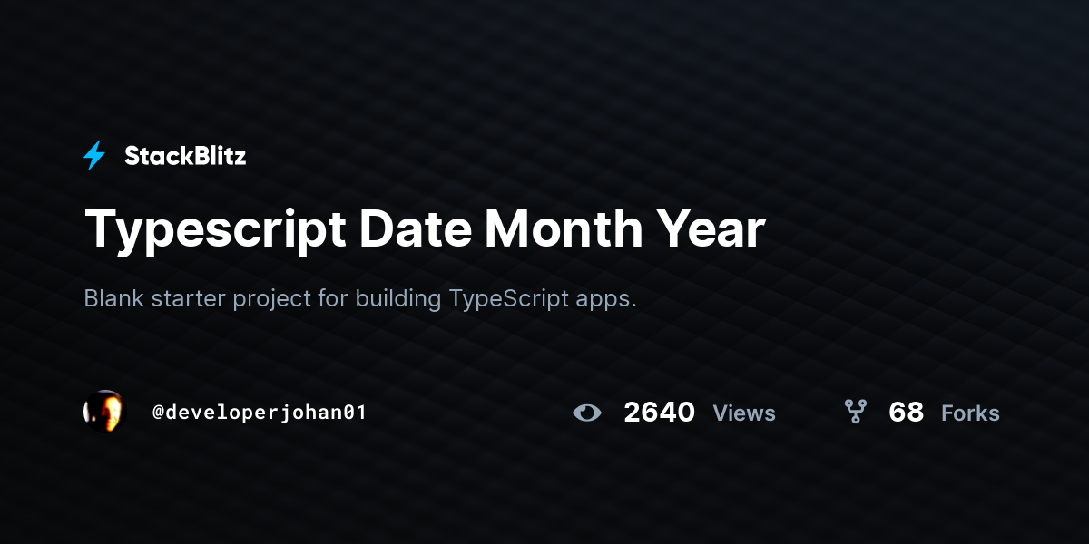 Typescript Date Month Year StackBlitz