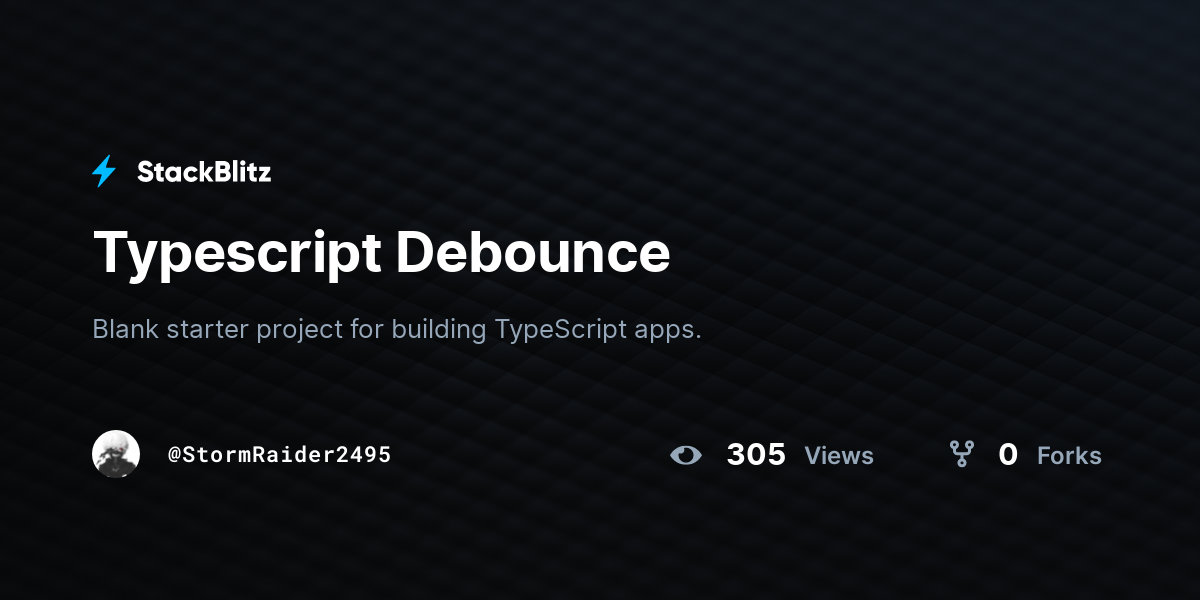 Typescript Debounce Stackblitz