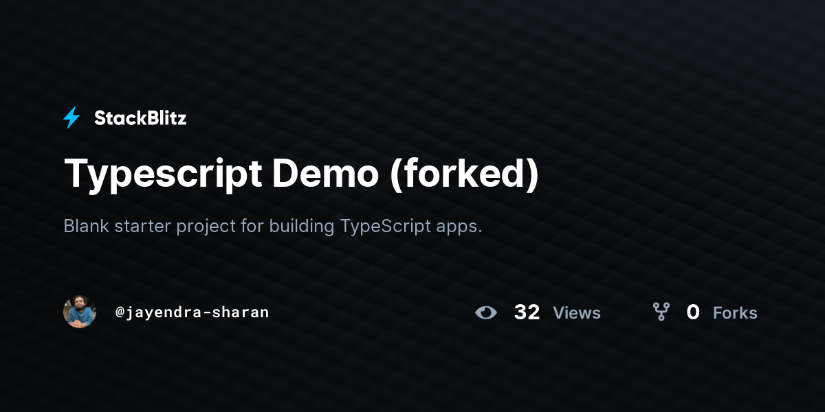 Typescript Demo Forked Stackblitz