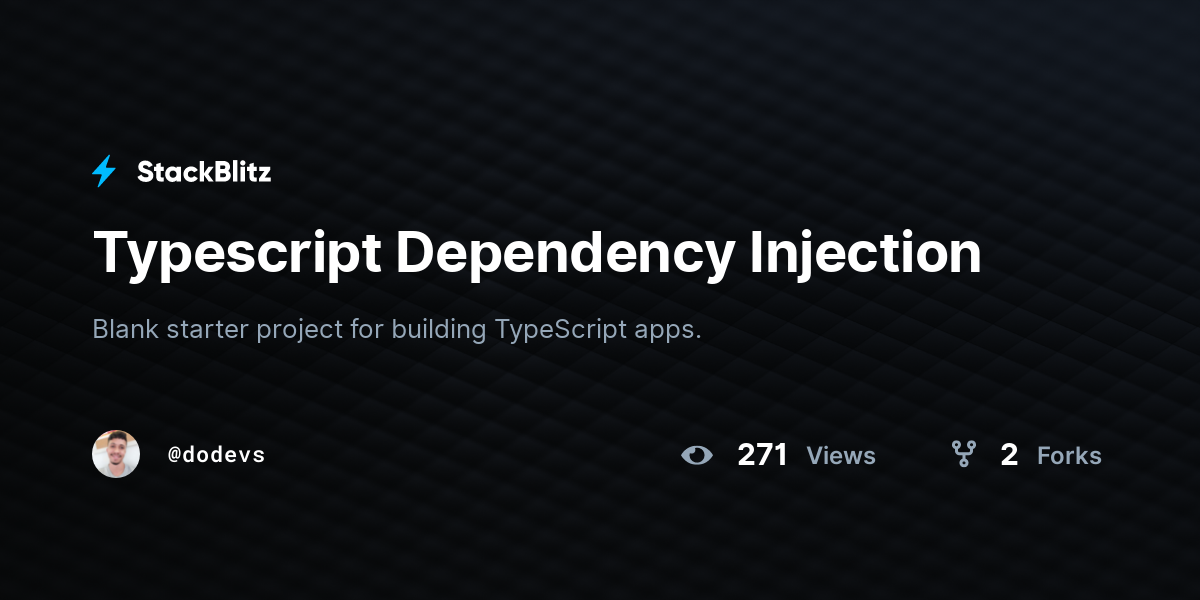 Typescript Dependency Injection - StackBlitz