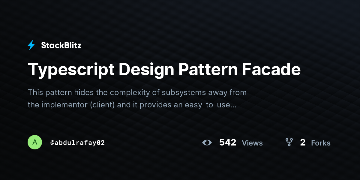 Typescript Design Pattern Facade - StackBlitz