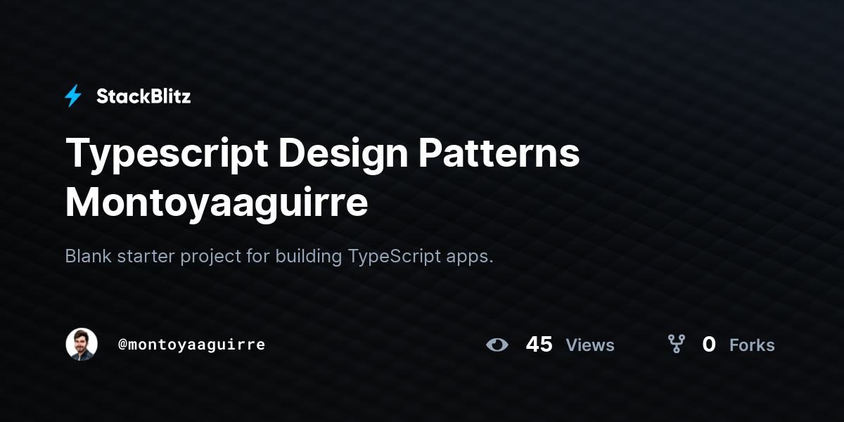 Typescript Design Patterns Montoyaaguirre - StackBlitz Typescript Design Patterns Montoyaaguirre - StackBlitz