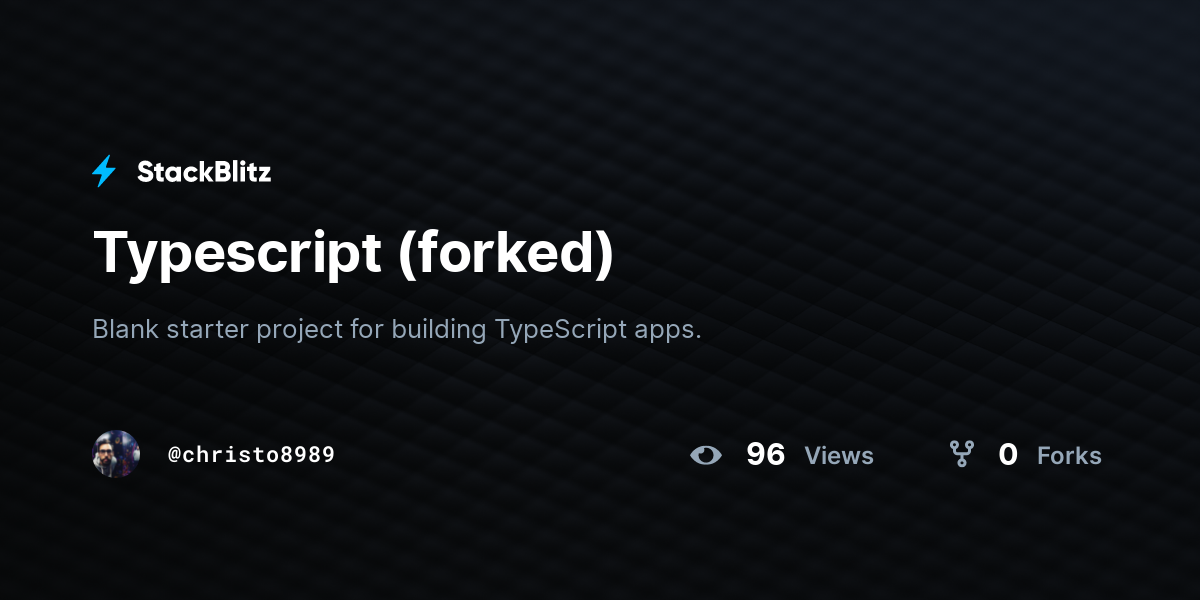 Typescript (forked) - StackBlitz