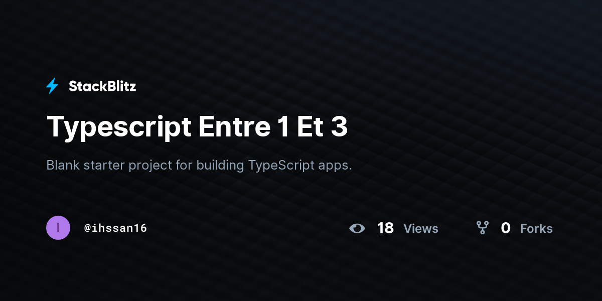 Typescript Entre 1 Et 3 - StackBlitz