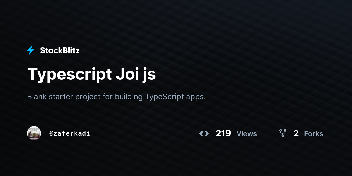 Typescript Joi Js Stackblitz