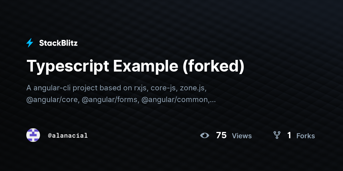 Typescript Example Forked Stackblitz