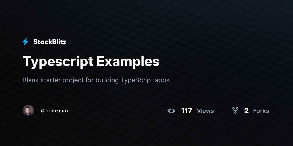 Typescript Examples - StackBlitz