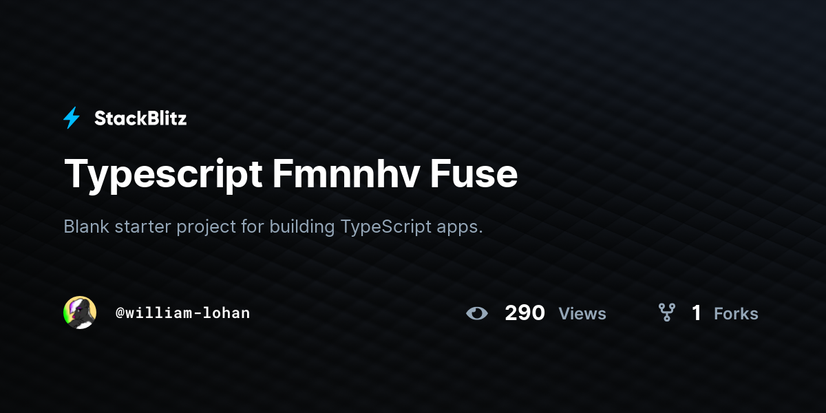 Typescript Fmnnhv Fuse Stackblitz 