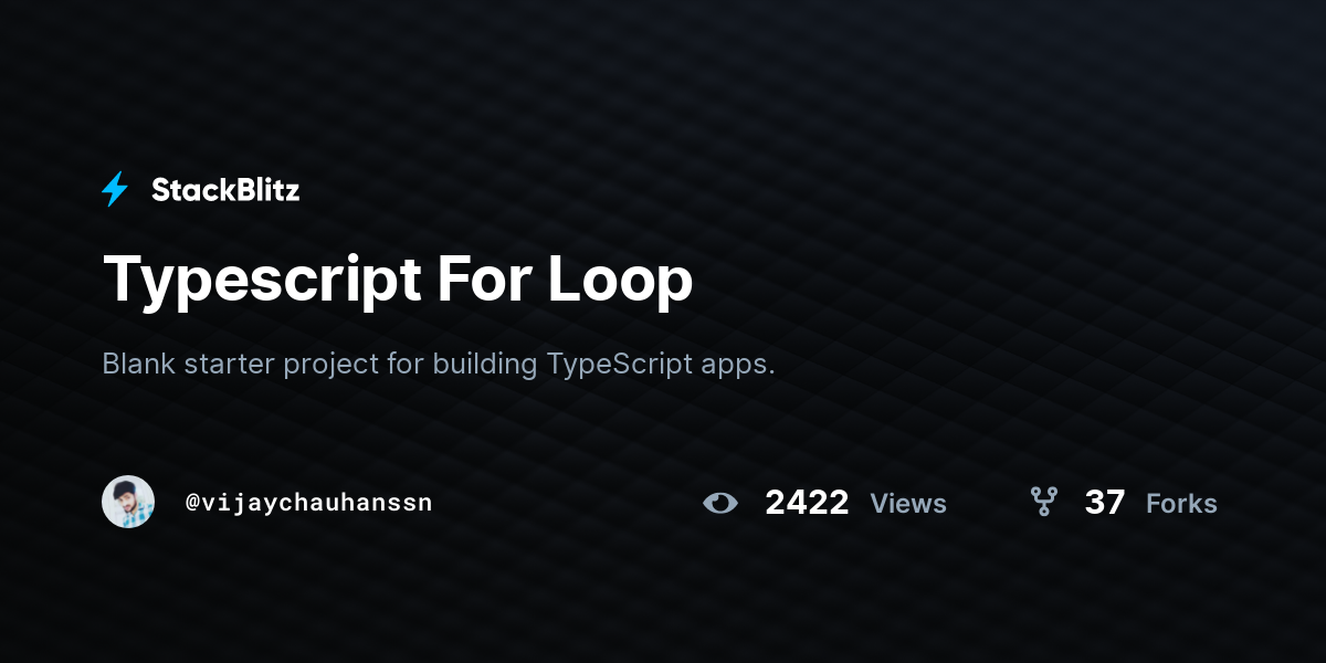 Typescript For Loop - StackBlitz