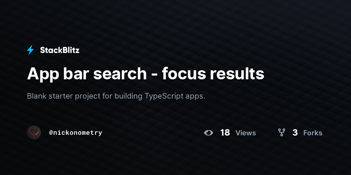 App bar search - focus results - StackBlitz
