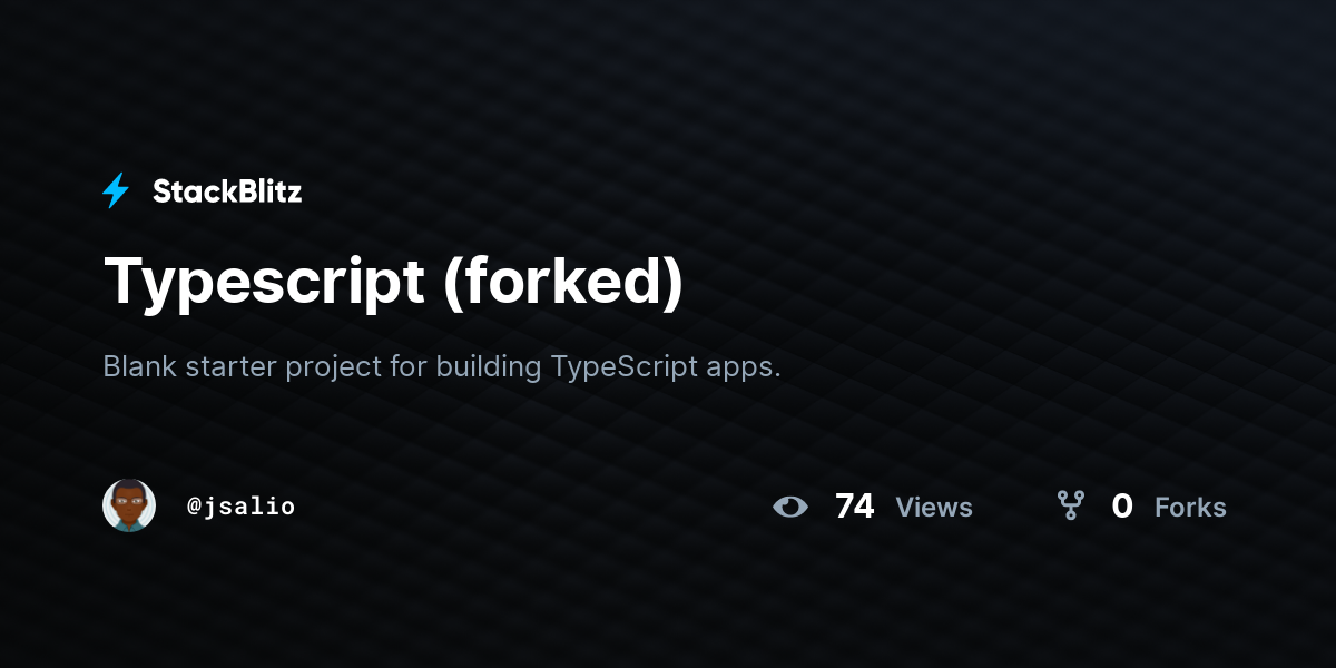 Typescript Forked Stackblitz