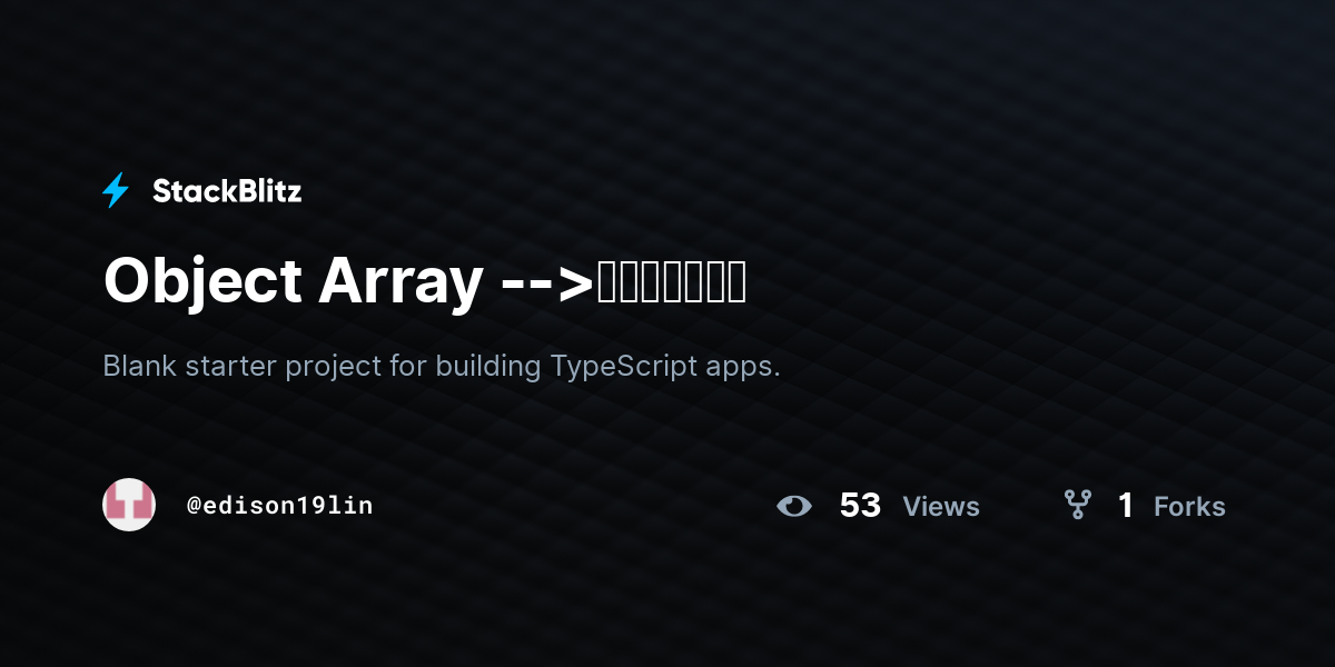 Object Array -->尋找類似的字串 - StackBlitz