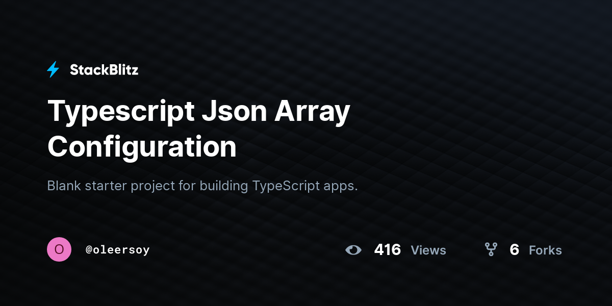 Typescript Json Array Configuration - StackBlitz