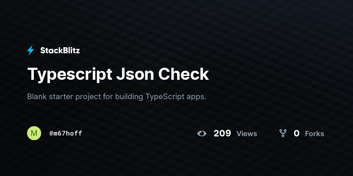 Typescript Json Check - StackBlitz