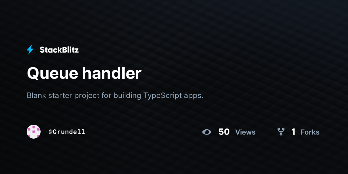 Queue handler - StackBlitz