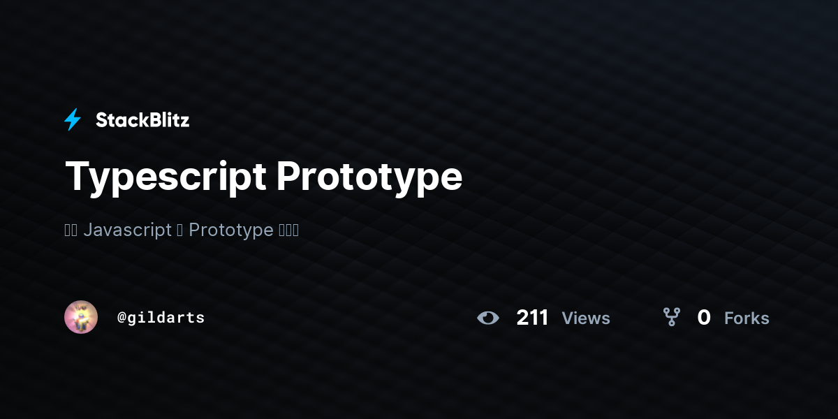 Typescript Prototype - StackBlitz Typescript Prototype - StackBlitz